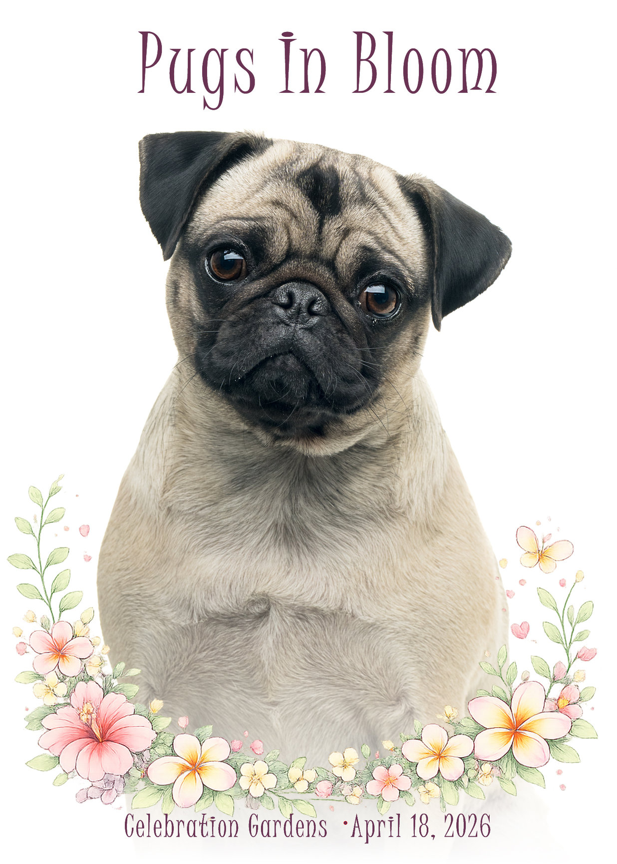 Pugs In Bloom 2026 Orlando | Florida & Georgia Pug Rescue Event