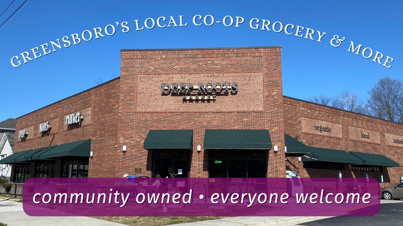 Deep Roots Market | Greensboro's Local Co-op Grocery & More